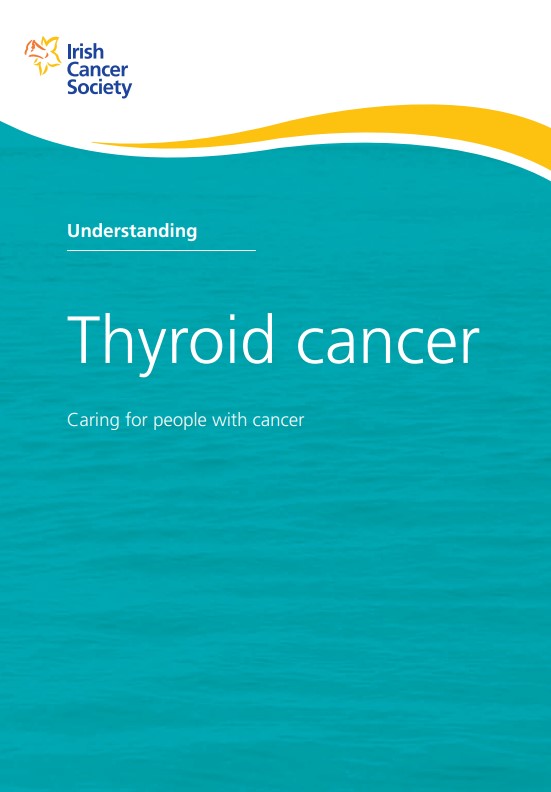 Thyroid cancer treatment | Irish Cancer Society
